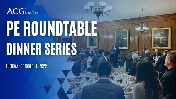 PE Roundtable Dinner Series | ACG New York